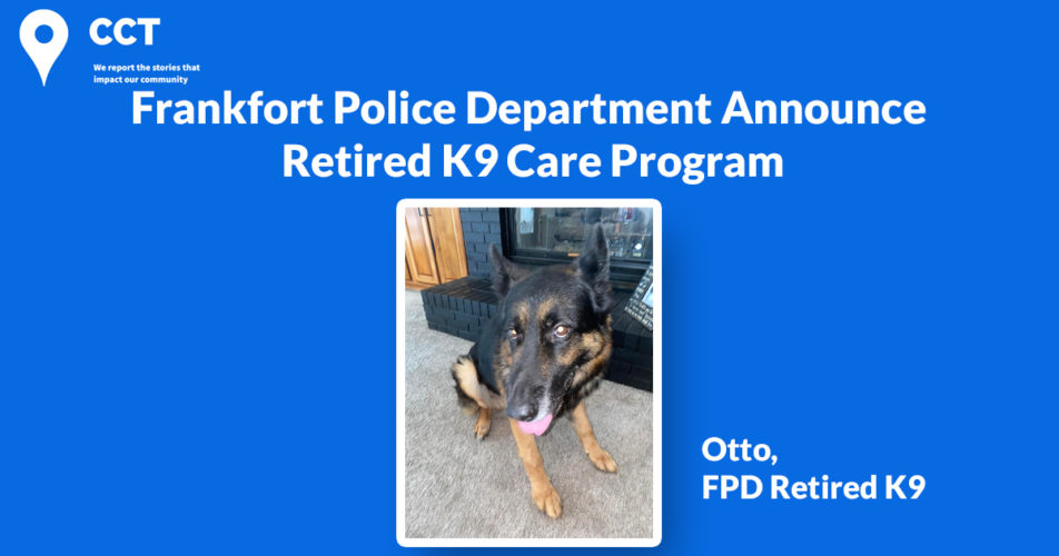 Frankfort Police Department Announce Retired K9 Care Program – Clinton ...
